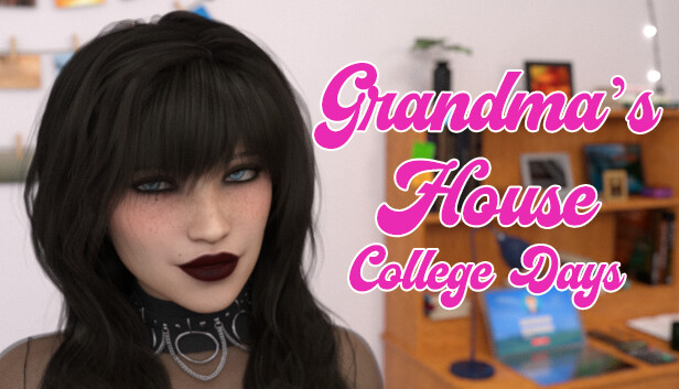 Grandma's House: College Days on Steam