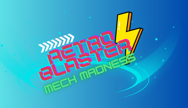 Retro Blaster : Mech Madness #1 on Steam