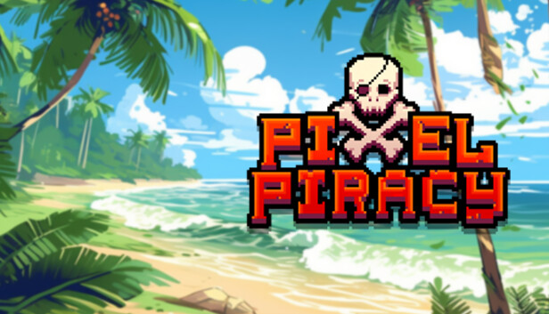 Pixel Piracy on Steam