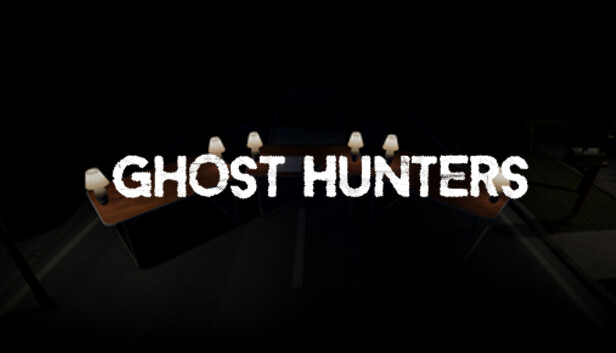 Ghost Hunters - Steam News Hub
