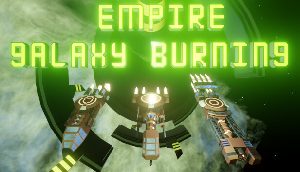 EMPIRE - GALAXY BURNING on Steam