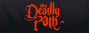 The Deadly Path Playtest - Update - Steam News