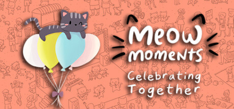 Meow Moments: Celebrating Together on Steam