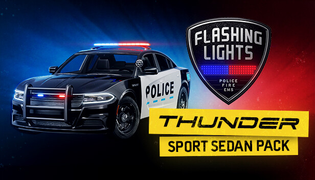 Flashing Lights - Thunder Sport Sedan Pack (Police, Fire, EMS) - Steam ...