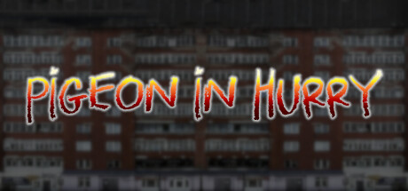 Steam Community :: Pigeon in Hurry