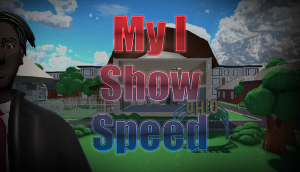 My IShowSpeed on Steam