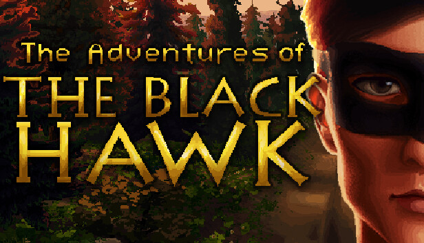 The Adventures of The Black Hawk on Steam