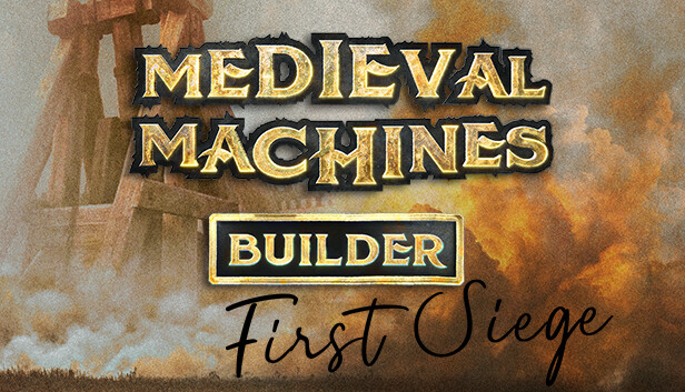 Medieval Machines Builder - First Siege on Steam