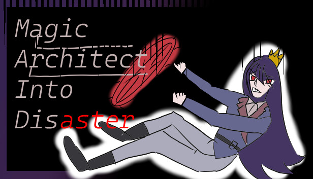 MagicArchitect_IntoDisaster on Steam