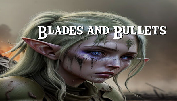Blades and Bullets on Steam