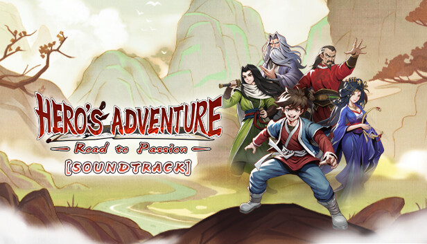 Hero's Adventure:Road to Passion Soundtrack on Steam