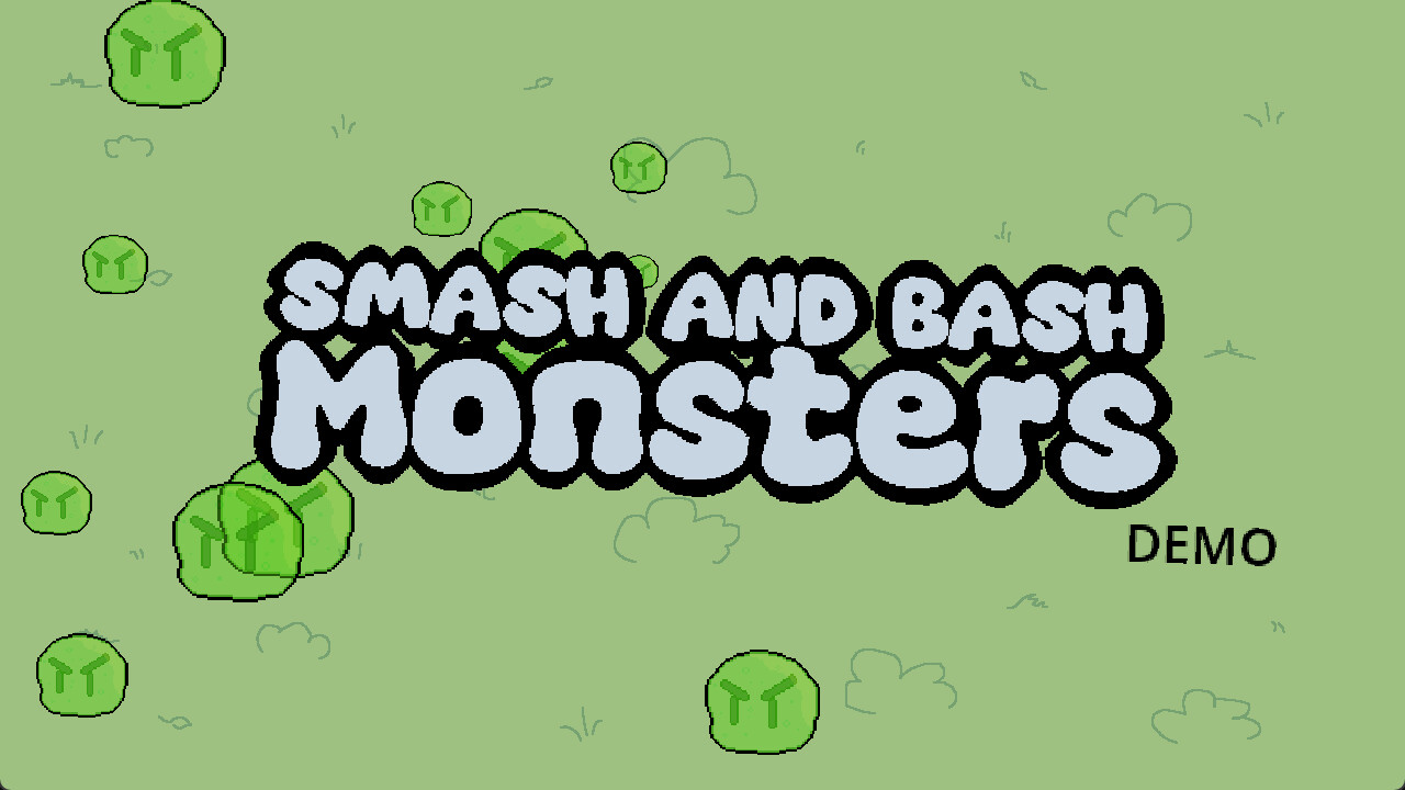 Smash and Bash Monsters on Steam