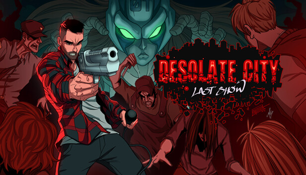 Desolate City: Last Show on Steam
