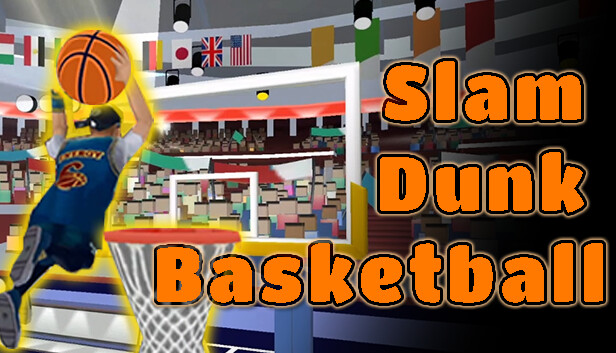 Slam Dunk Basketball on Steam