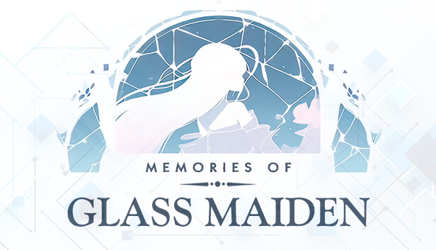Save 30% on Memories of Glass Maiden on Steam
