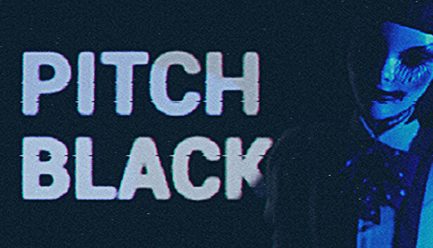 Pitch Black on Steam