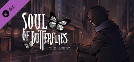 Soul of Butterflies: The Lobby on Steam