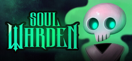 Soul Warden on Steam