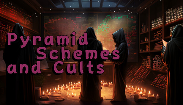 Pyramid Schemes and Cults on Steam