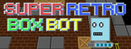 Super Retro BoxBot Demo Playtest - Update b2.8 (In-game shown as b2.5 ...