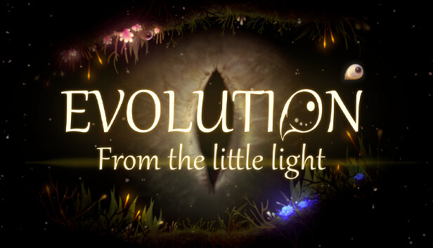 Evolution: From the little light on Steam