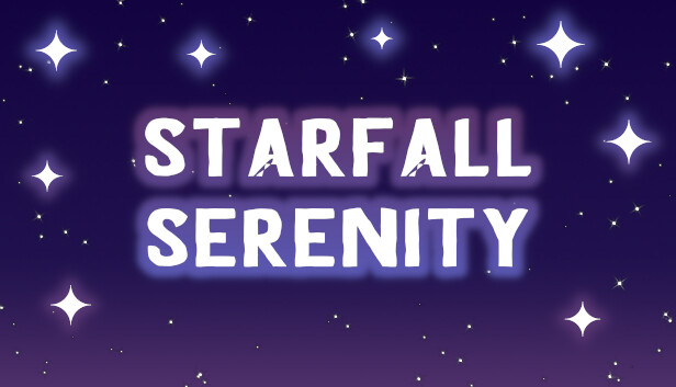 Starfall Serenity on Steam