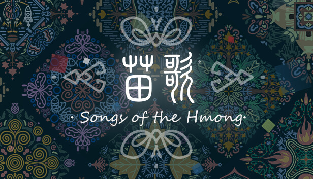 Songs of the HMong on Steam