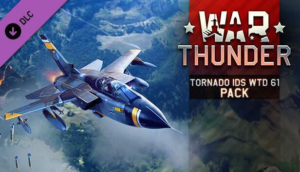 War Thunder - Tornado IDS WTD 61 Pack on Steam