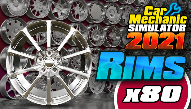 Car Mechanic Simulator 2021 - Rims DLC - Steam News Hub