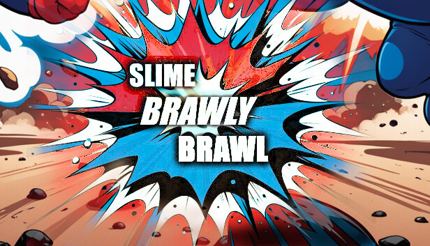 Slime Brawly Brawl on Steam