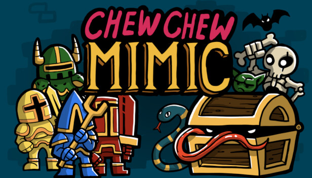 Chew Chew Mimic on Steam