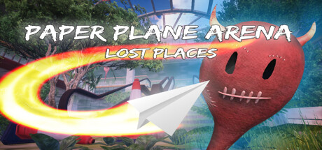 Paper Plane Arena - Lost Places | Steambase
