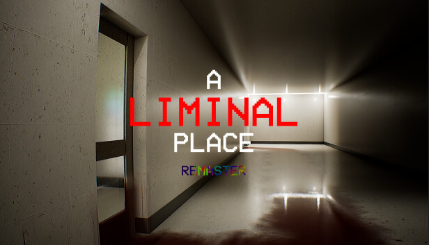 A Liminal Place Remastered - Steam News Hub