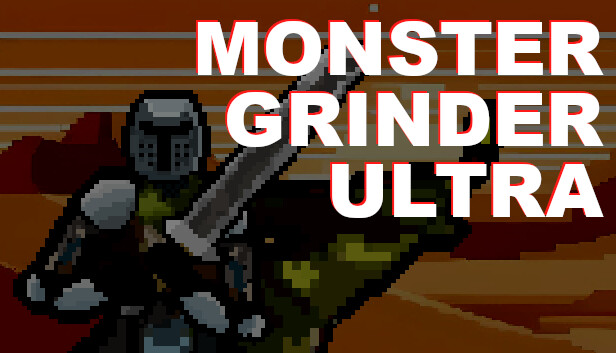 MONSTER GRINDER ULTRA on Steam
