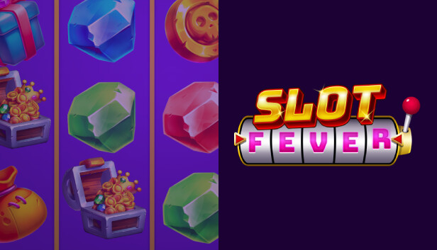 Slot Fever on Steam