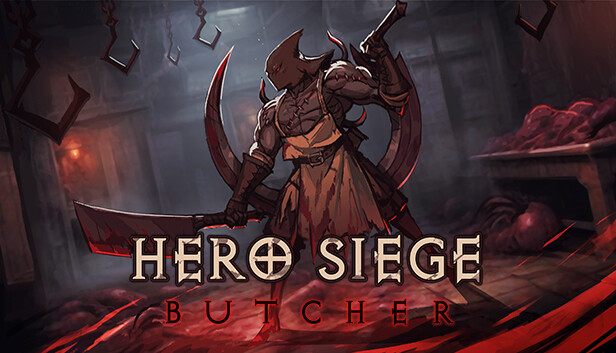 Hero Siege - Butcher (Class) on Steam