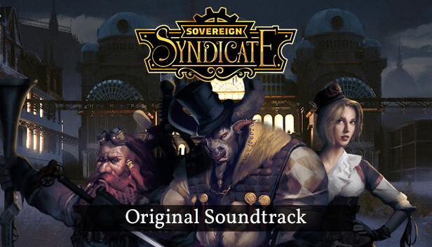 Sovereign Syndicate Soundtrack on Steam