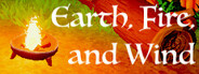 Earth, Fire, And Wind - version 1.04 - Steam News
