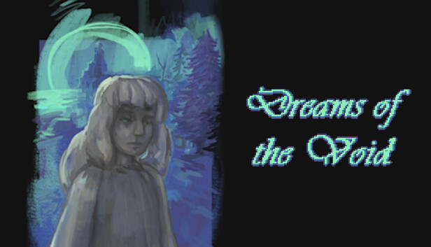 Dreams of the Void on Steam