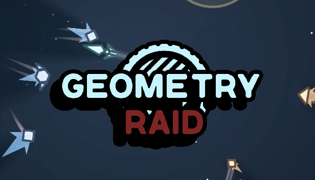 Geometry raid on Steam
