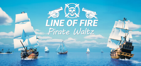 Line of Fire - Pirate Waltz on Steam