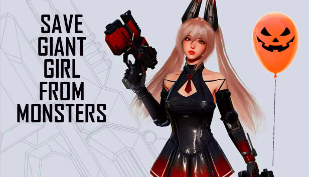 Save Giant Girl from monsters on Steam