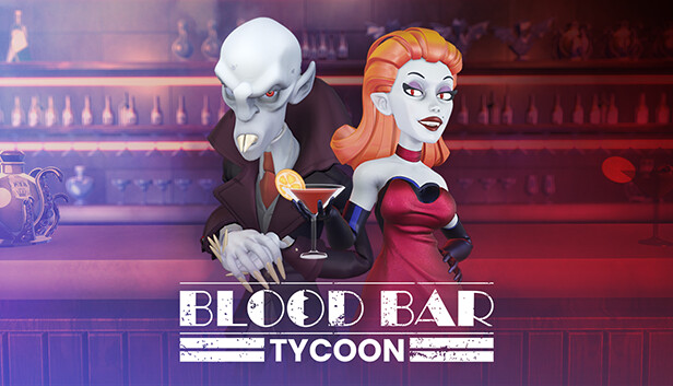 Blood Bar Tycoon on Steam