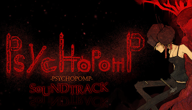 Psychopomp Soundtrack on Steam