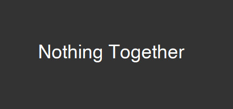 Steam Community Nothing Together