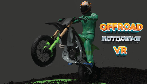 Save 50% on OFFROAD MotorBike VR on Steam
