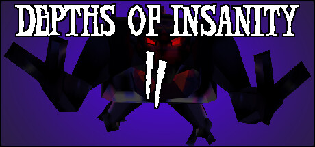 Depths of Insanity 2 on Steam