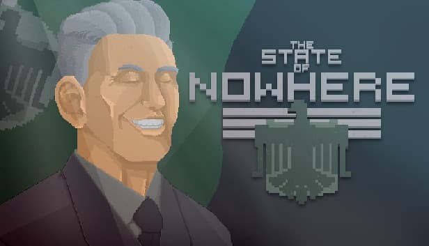 The State of Nowhere - Steam News Hub