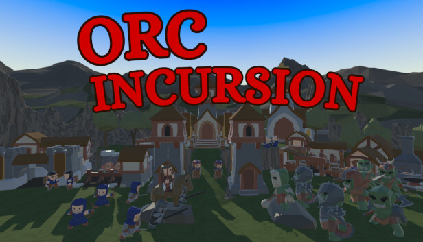 Orc Incursion on Steam