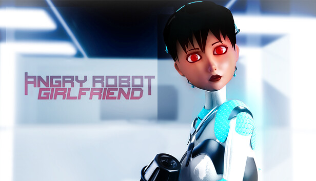 Angry Robot Girlfriend - Steam News Hub